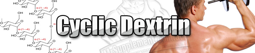 Cyclic Dextrins - MrSupplement.com.au
